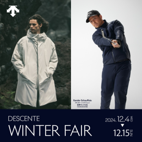 WINTER FAIR 開催中 | DESCENTE(DESCENTE GOLF/ALLTERRAIN) | 大丸神戸店公式 SHOP BLOG