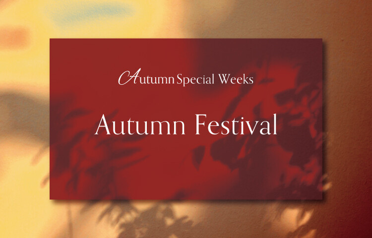 【Autumn Special Weeks】Autumn Festival | 松坂屋名古屋店公式 SHOP BLOG